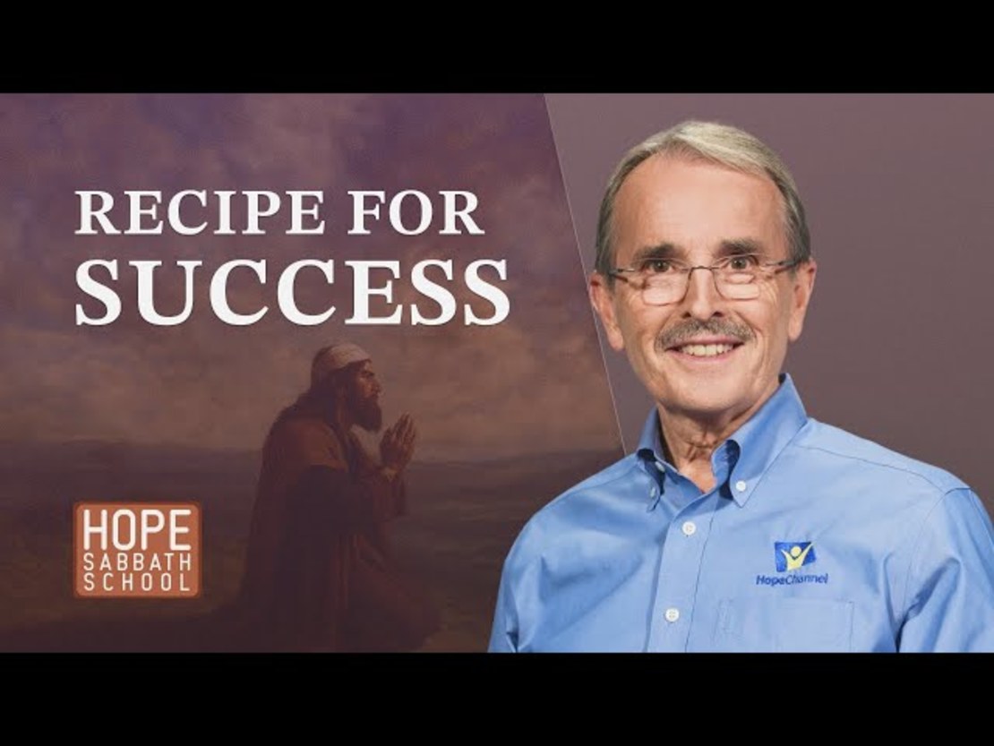Lesson 1: RECIPE FOR SUCCESS - Redcliffe Seventh-day Adventist Church