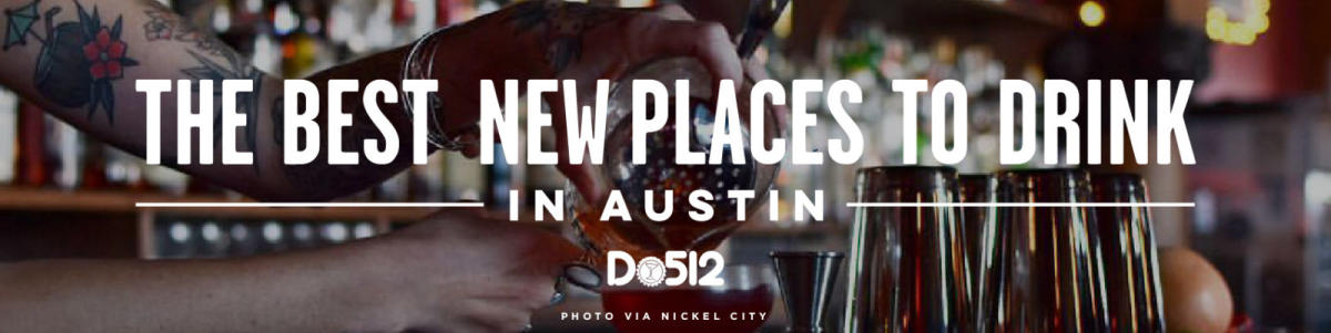 The Austin Beverage Bucket List