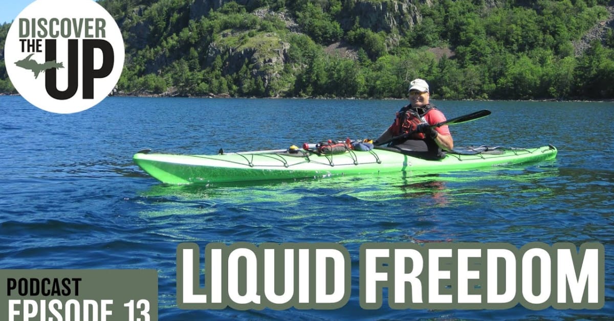 PODCAST - Liquid Freedom | Discover the U.P.