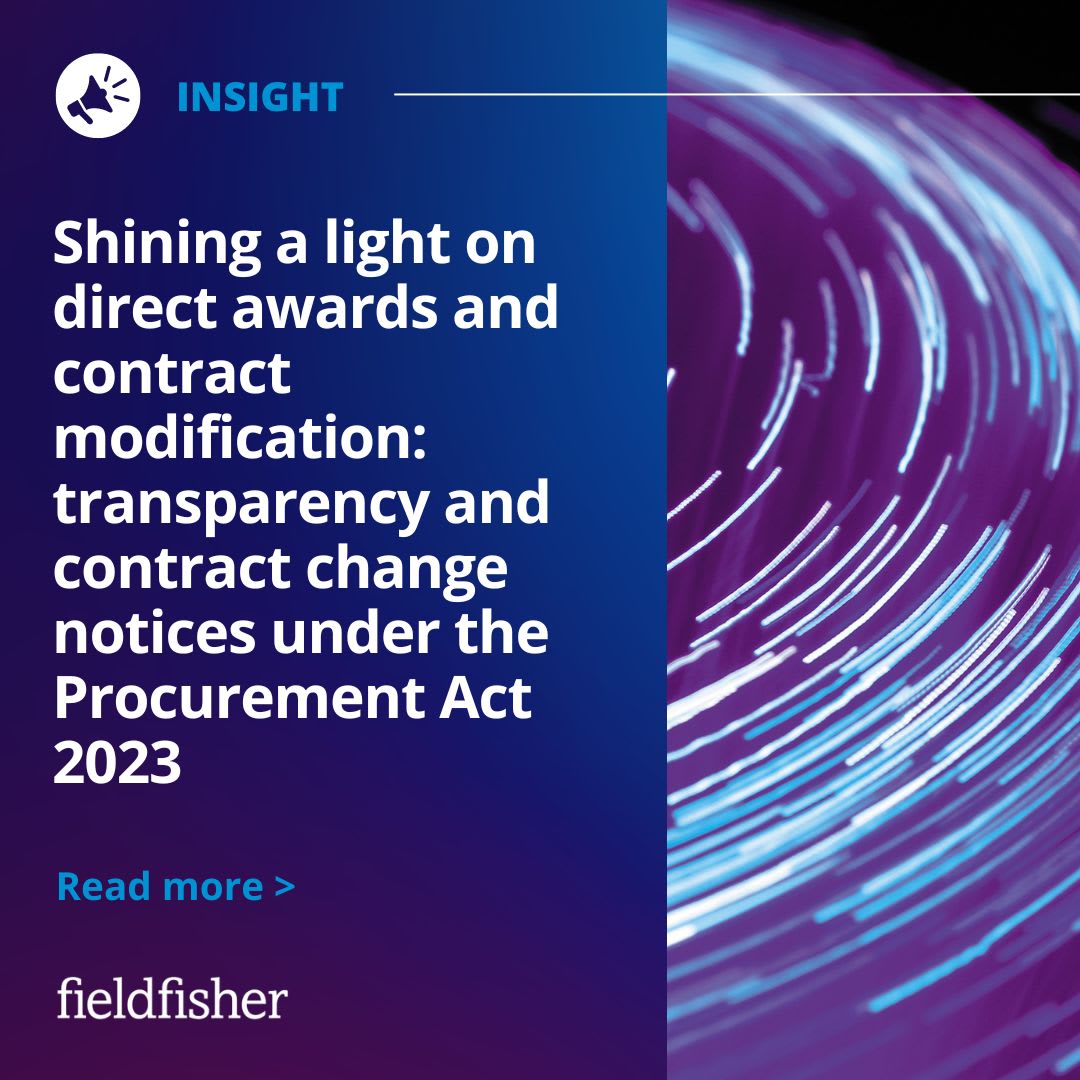Shining a light on direct awards and contract modification ...