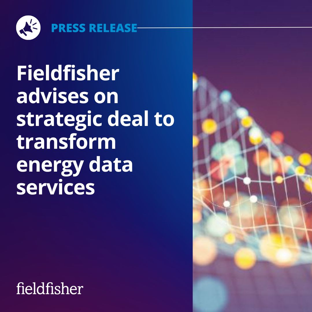 Fieldfisher advises on strategic deal to transform energy data services ...