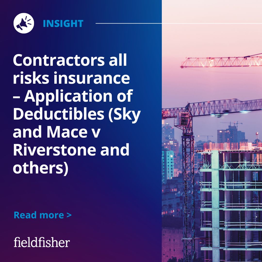 Contractors all risks insurance – Application of Deductibles (Sky and ...