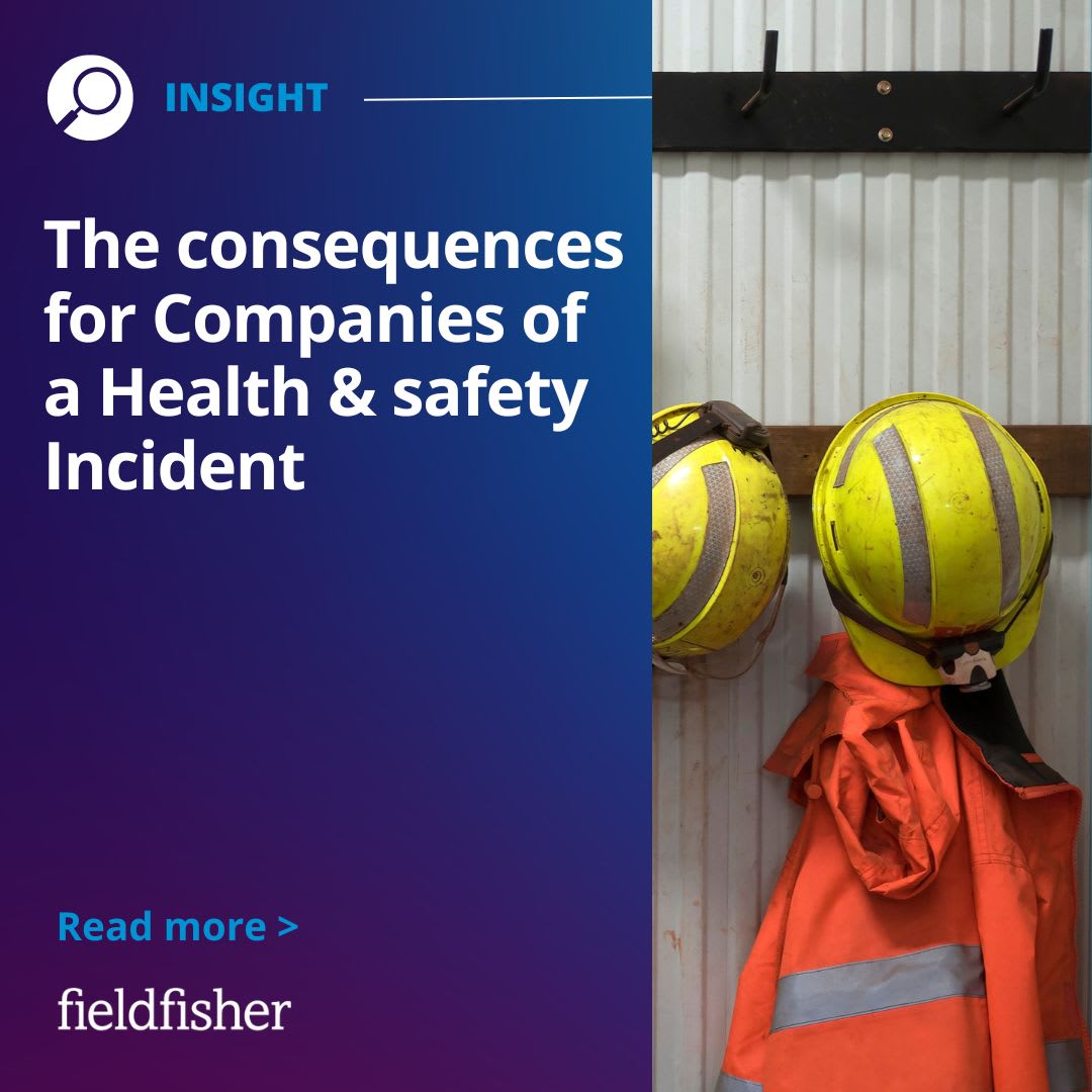 The consequences for Companies of a Health & safety Incident