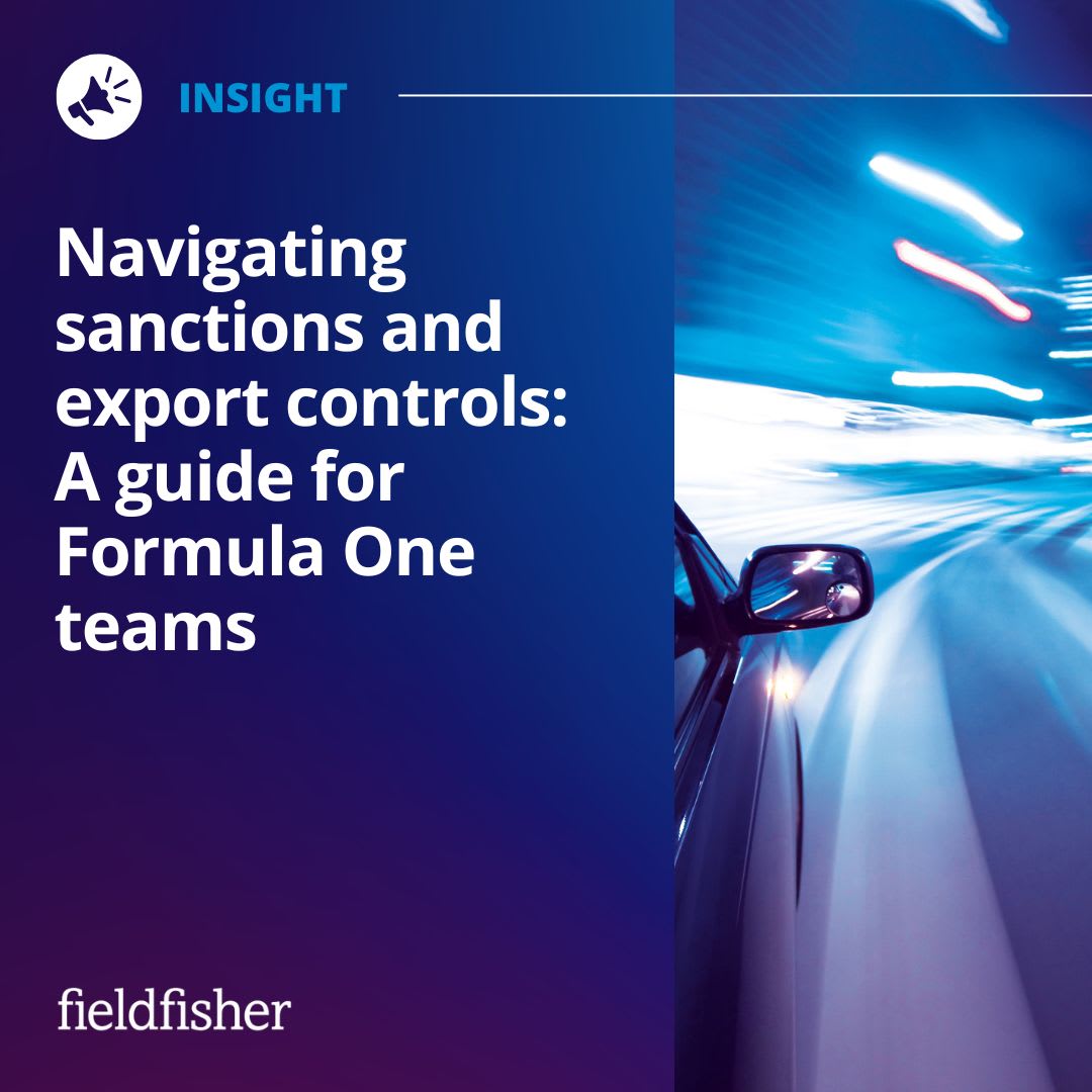 Navigating sanctions and export controls: A guide for Formula One teams