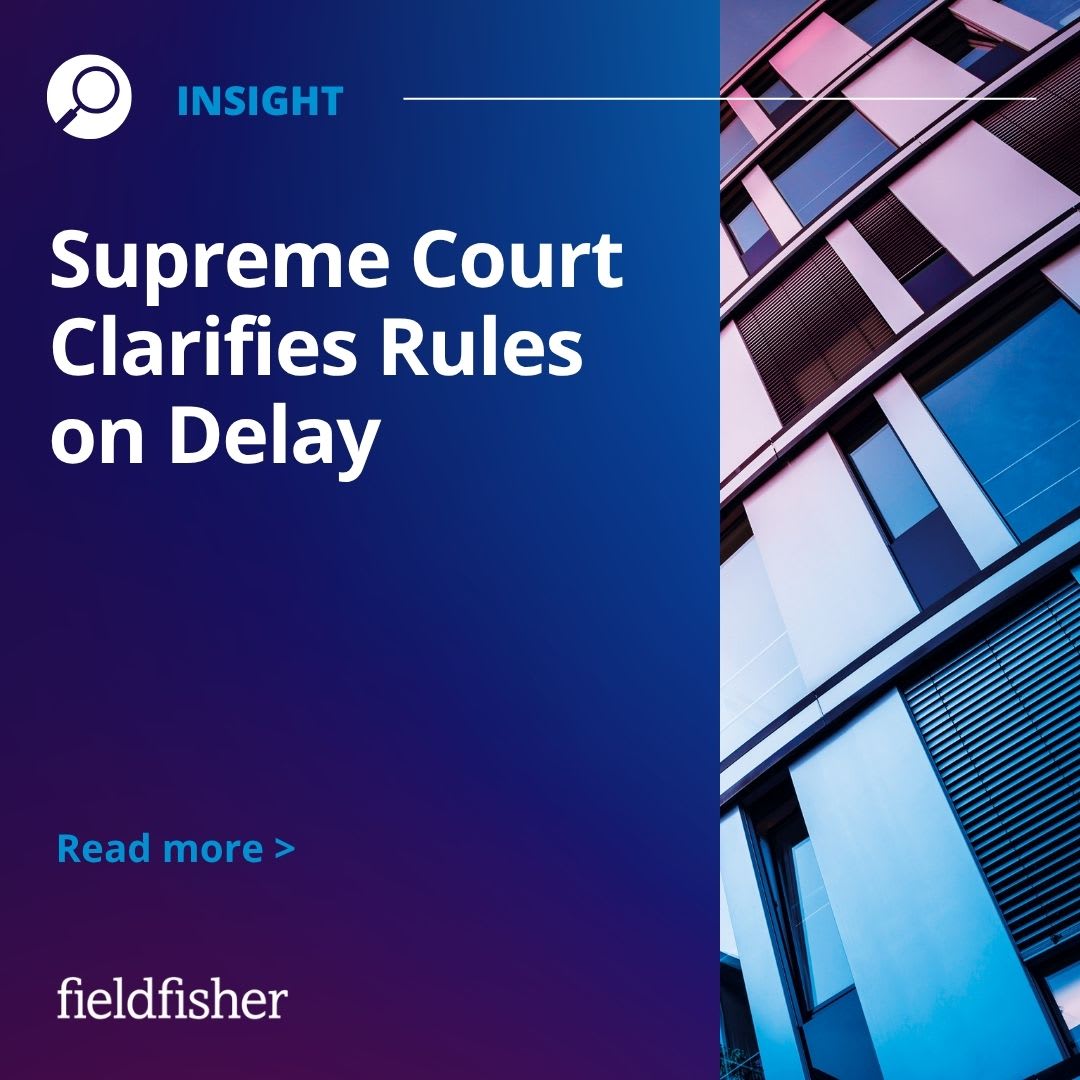Supreme Court Clarifies Rules on Delay