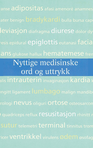 Nyttige medisinske ord og uttrykk - Fagbokforlaget.no