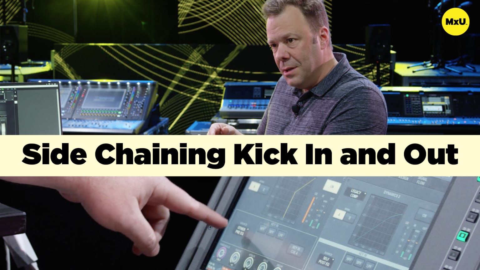 Side Chaining Kick In and Out - MxU