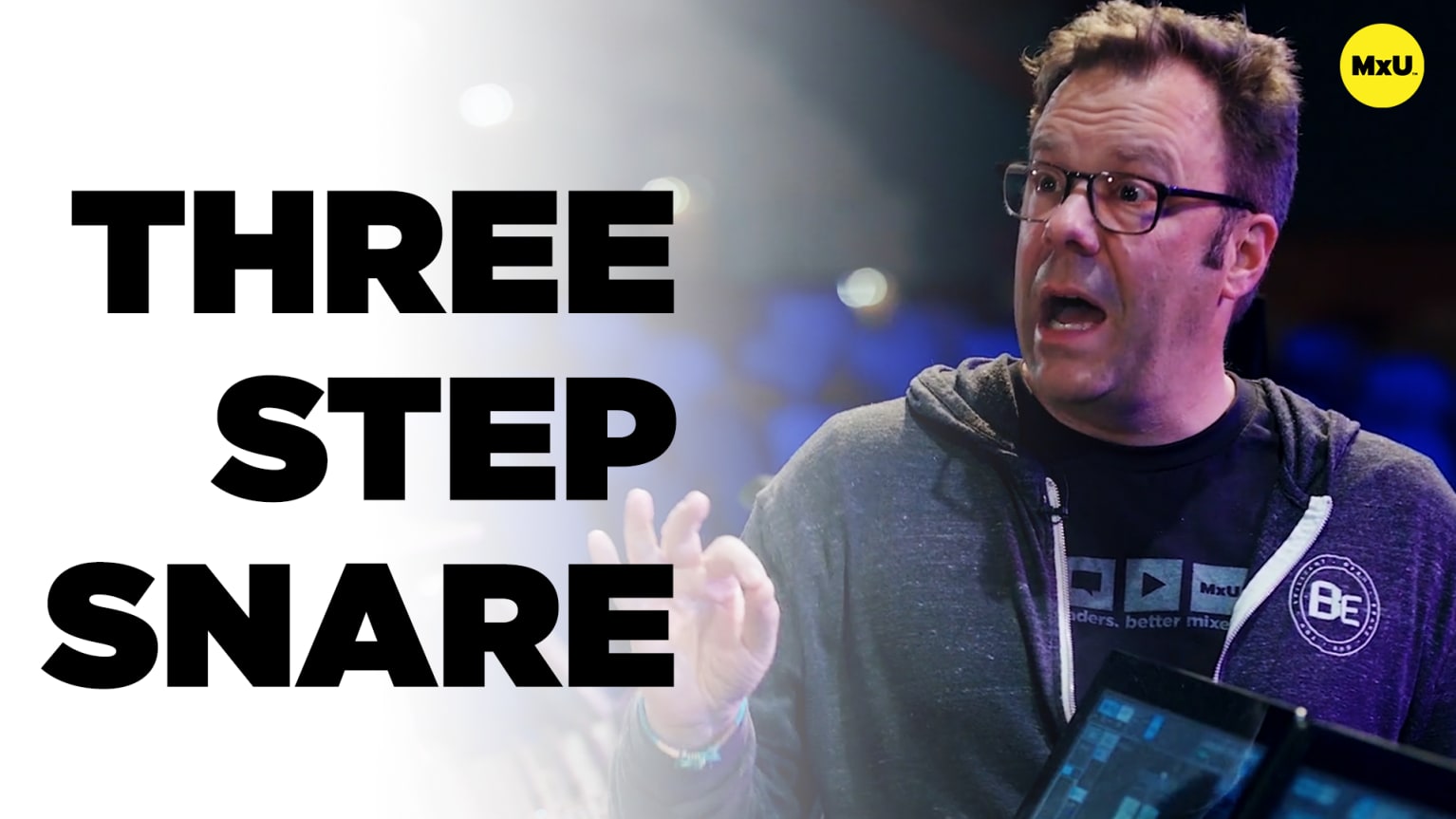 Three Step Snare - MxU